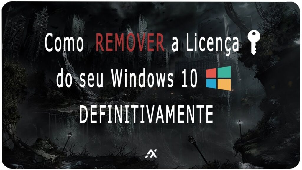 Como desativar e desinstalar a licença do Windows 10