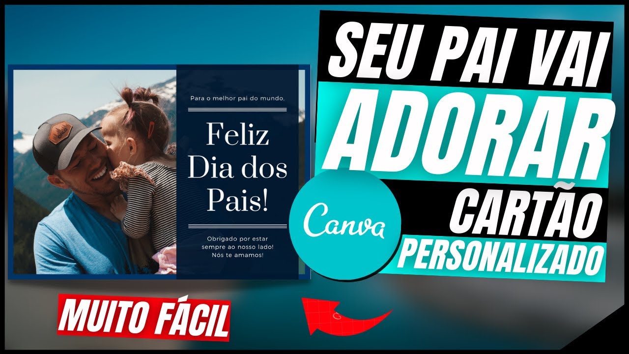 Como criar um cartao com mensagem de dia dos pais no canva