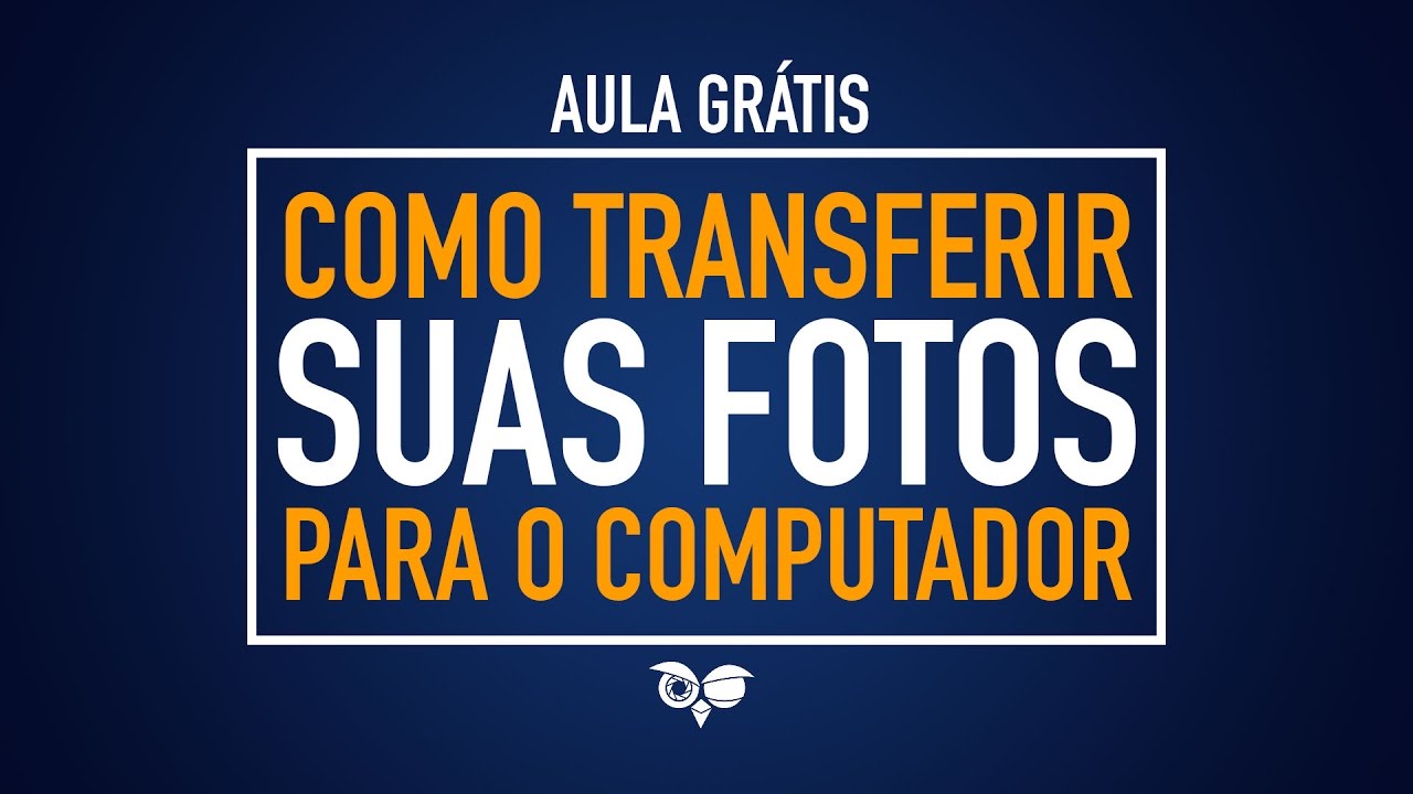 Como passar fotos da camera digital para o pc veja dicas