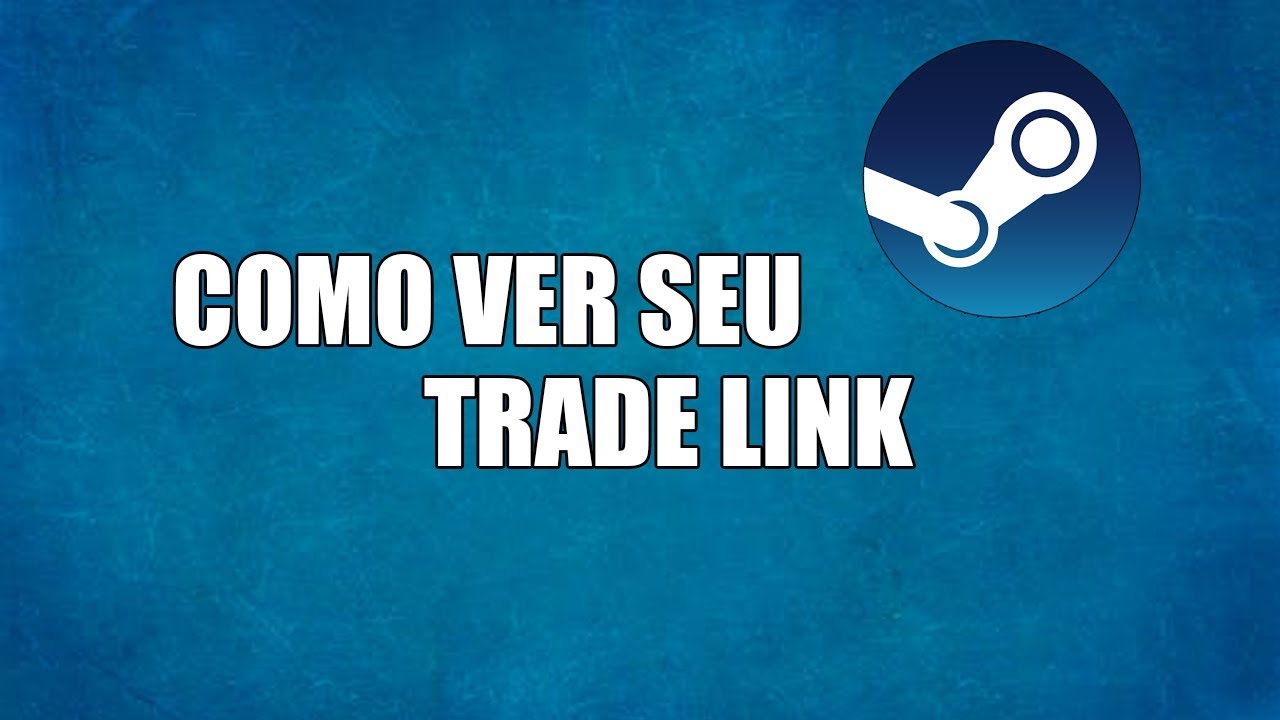 Como gerar um steam trade link para troca de itens na plataforma