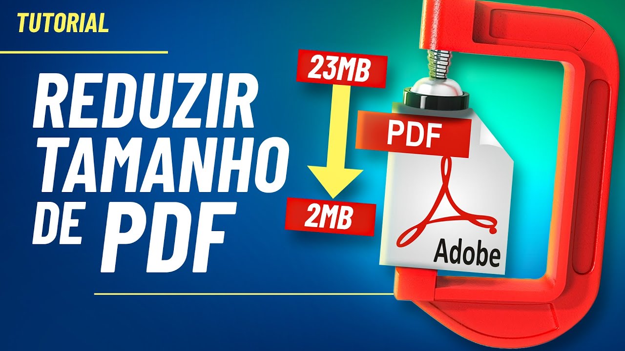 Como comprimir e reduzir o tamanho de arquivos em pdf